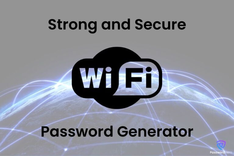 WiFi Password Generator - Secure Your Network [FREE to Use]