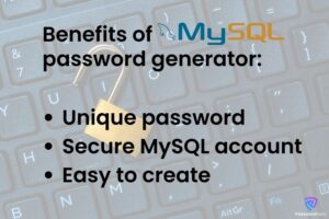 MySQL Password Generator [2024] - [Free to Use]